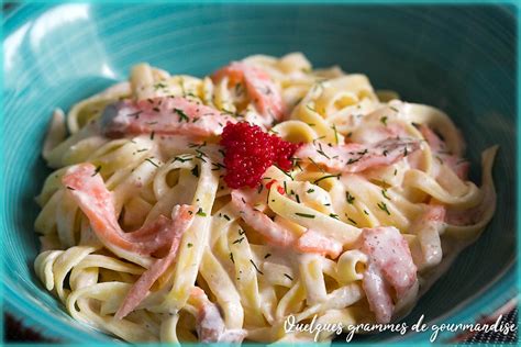 Tagliatelles à la crème de saumon fumé Quelques grammes de gourmandise