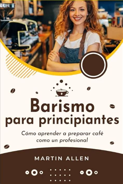 Aprende De Café Todo Sobre Esta Maravillosa Bebida Despiste Café