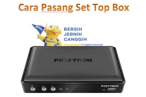Bagaimana Cara Mendapatkan Set Top Box Gratis Dari Kominfo Dan Apa
