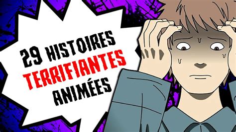 29 histoires TERRIFIANTES animées COMPILATION MAI JUIN 2023 YouTube