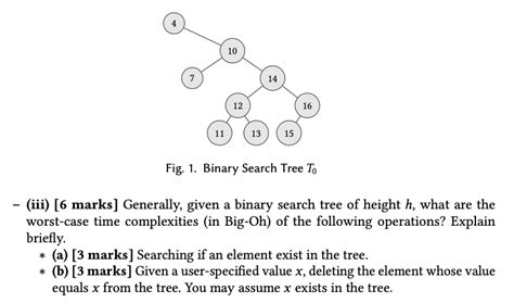 solved q4 [14 marks] consider the binary search tree to