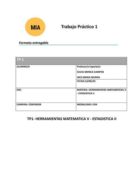 TP 1 Matematica V Estadistica II Formato Entregable TP 1 ALUMNO A