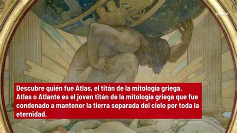 Descubre quién fue Atlas el titán de la mitología griega