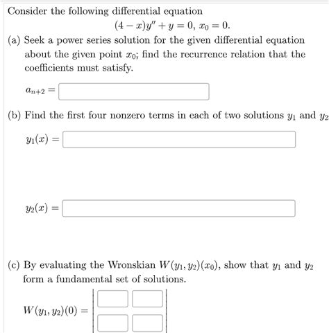 Solved Consider The Following Differential Equation 4 Chegg