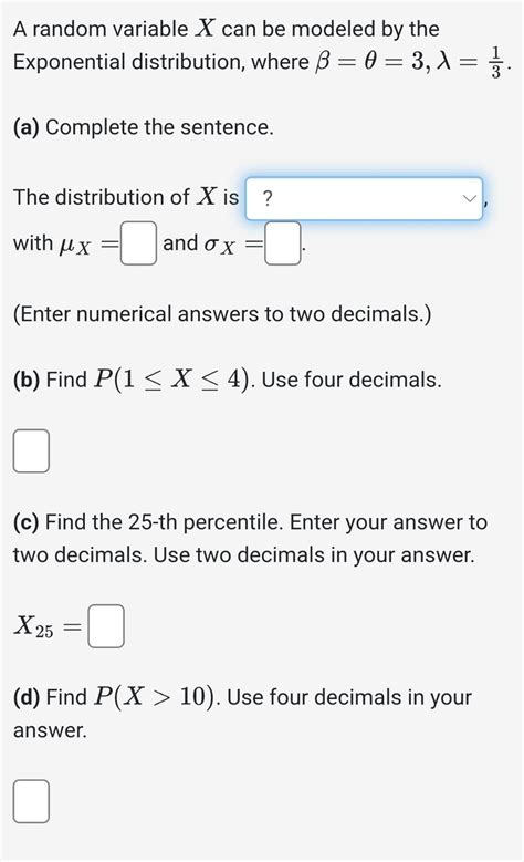 Solved A Random Variable X Can Be Modeled By The Exponential Chegg