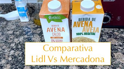 Bebidas De Avena Lidl Vs Mercadona Gloria En Casa YouTube