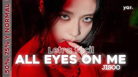 Aprende A Cantar All Eyes On Me De Jisoo S Per F Cil Youtube