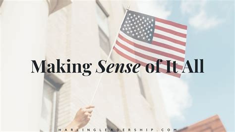 Making Sense Of It All Harling Leadership