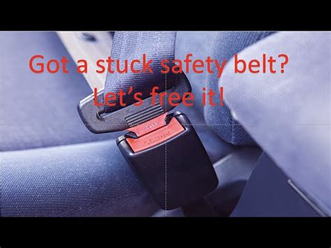 How To Fix A Stuck Seat Belt Buckle