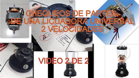 Chequeo Rapido De Las Partes De Una Licuadora Universal Element Home