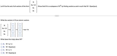 Solved Let W Be The Set Of All Vectors Of The Form Writ
