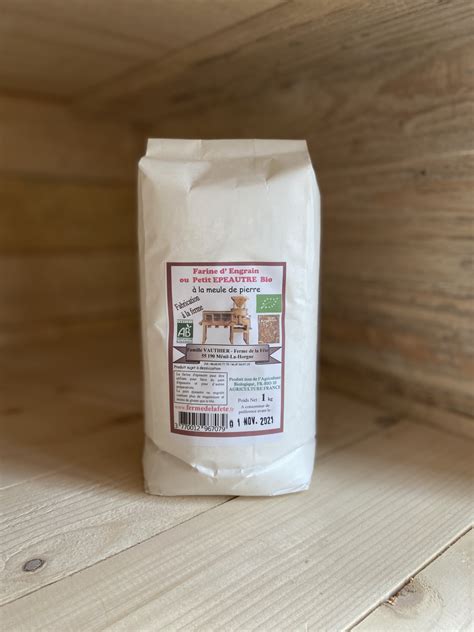 Farine de petit épeautre bio 1kg 1 kg Ferme De La Fête Locavor fr