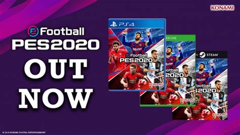 PLAYING IS BELIEVING EFootball PES 2020 NOW AVAILABLE KONAMI