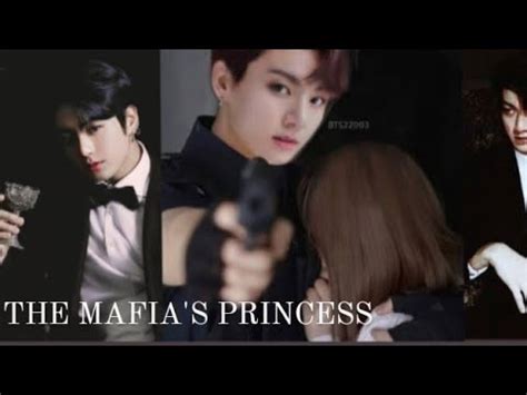 Jungkook Ff The Mafia S Princess Part Gummymoch Fictions