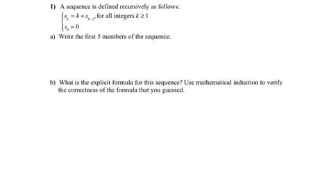 solved 1 a sequence is defined recursively as follows