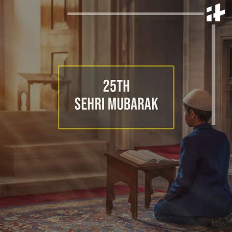 Ramadan 2023 25th Sehri Mubarak Images Wishes Messages Quotes
