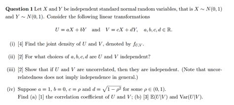 Solved Let X And Y Be Independent Standard Normal Random Chegg