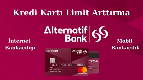Alternatif Bank Kredi Kart Limit Artt Rma Vergisi Net
