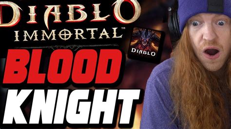 Blood Knight Class Is Coming Soon To Diablo Immortal YouTube