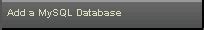 How Do I Setup A MySQL Database Through The Control Panel HostMySite