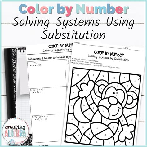 Solving Systems Of Equations By Substitution Coloring Activity Made