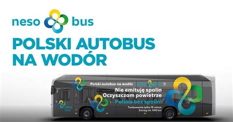 Jest Pierwszy Wodorowy Autobus Premiera NesoBus Zielona W INTERIA PL
