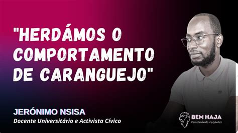 Angola Promotor Da Paz E Reconcilia O Escute Jer Nimo Nsisa Youtube