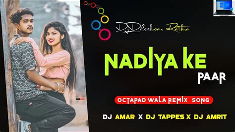 New Nagpuri Octapad Dj Song 2023 Nadiya Ke Paar Anjali Tigga