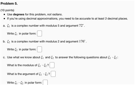solved problem 5 10 points use degrees for this