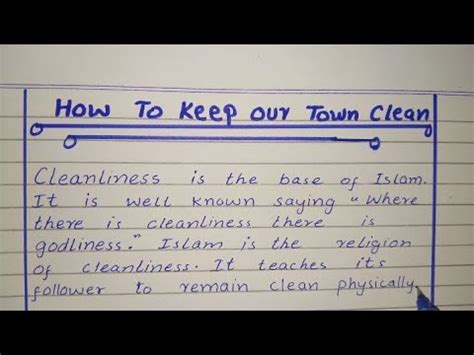 How To Keep Our Town Clean Essay How To Keep Our Town Essay In