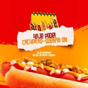 Hoje Pode Cachorro Quente On 9 De Setembro Dia Do Cachorro Quente