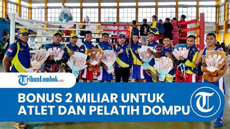 Bupati Dompu Beri Atlet Dan Pelatih Peraih Medali Porprov NTB 2023