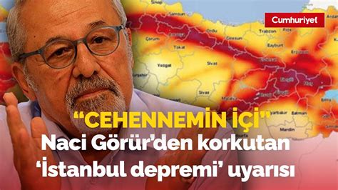 Naci Görür den korkutan İstanbul depremi uyarısı O ilçeler cehennemin