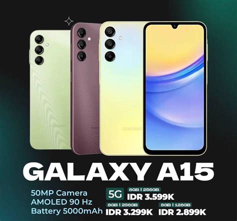 Intip Kecanggihan Spesifikasi Dan Harga Samsung Galaxy A15 5G Terbaru