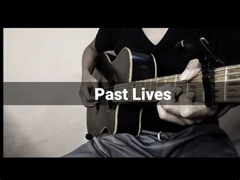 Past Lives Sapientdream Cover Gitar Youtube
