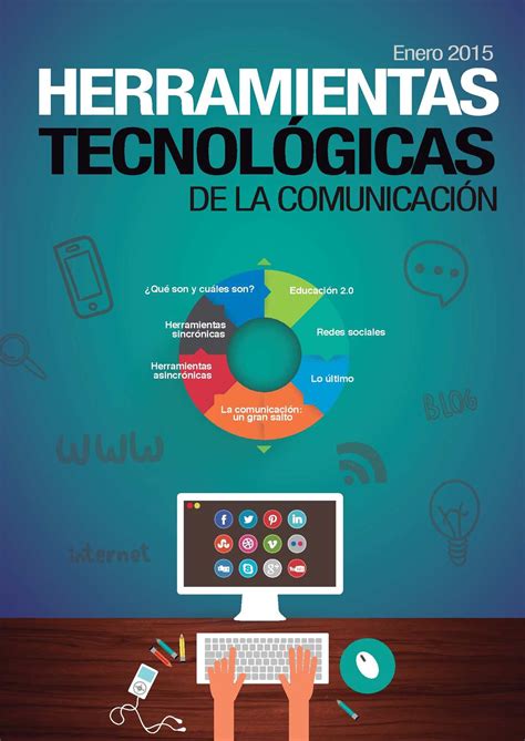 Herramientas Tecnológicas Más Utilizadas En El Proceso De Enseñanza