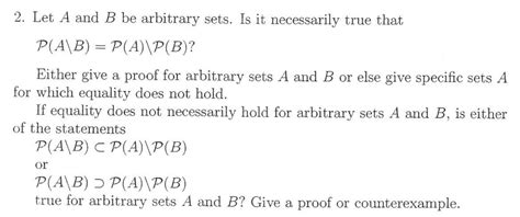 solved let a and b be arbitrary sets is it necessarily true
