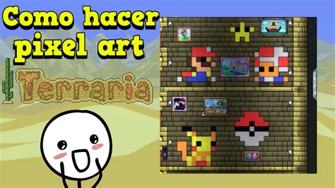 Como Hacer Pixel Art En Terraria Youtube