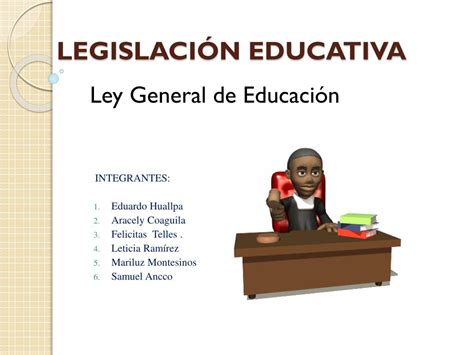 PPT LEGISLACIÓN EDUCATIVA PowerPoint Presentation free download ID