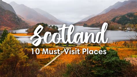 SCOTLAND TRAVEL 2023 10 Beautiful Places To Visit In Scotland
