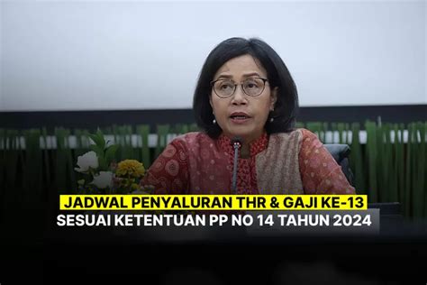 Sesuai Ketentuan Pp No Tahun Thr Dan Gaji Ke Pns Dan Pppk