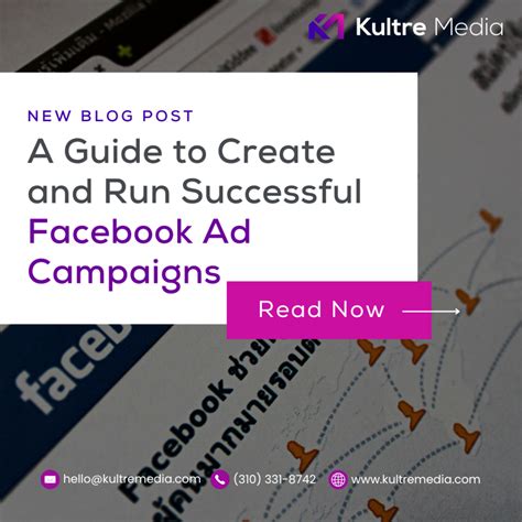 A Guide To Create And Run Successful Facebook Ad Campaigns