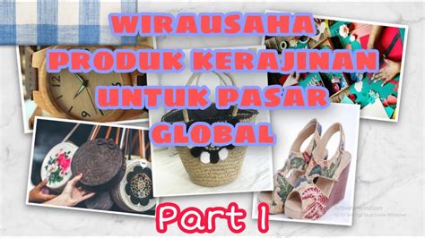 Contoh Produk Kerajinan Untuk Pasar Global Koleksi Gambar