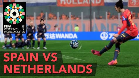 Spain Vs Netherlands Women S World Cup Quarter Final Knockout FIFA