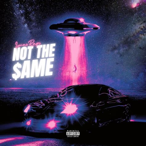 Lucasraps Not The Same Lyrics Genius Lyrics