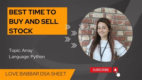 Best Time To Buy And Sell Stock In Python 450 Question Love Babbar
