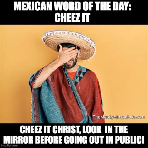 40 Funniest Mexican Word Of The Day Memes The Mostly Simple Life