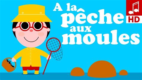 A LA PÊCHE AUX MOULES comptine pour bébé et maternelle YouTube
