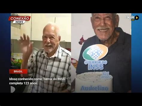 Vídeo Idoso conhecido como Terror do INSS completa 123 anos em