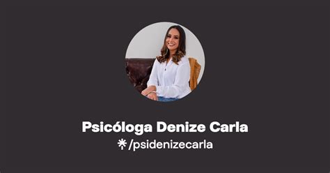 Psicóloga Denize Carla Listen on Spotify Linktree